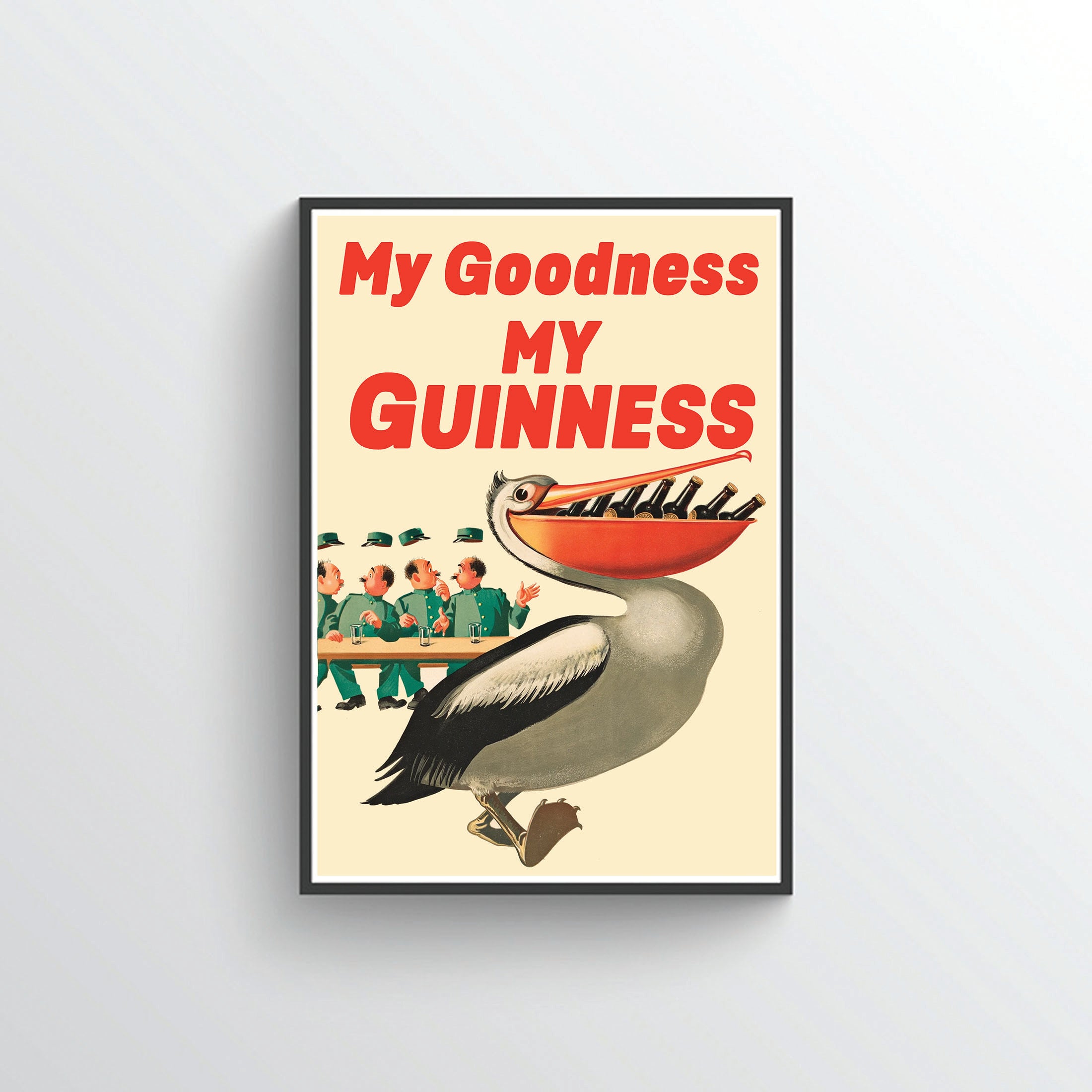 My Goodness, My Guinness! Poster – House Of Harry
